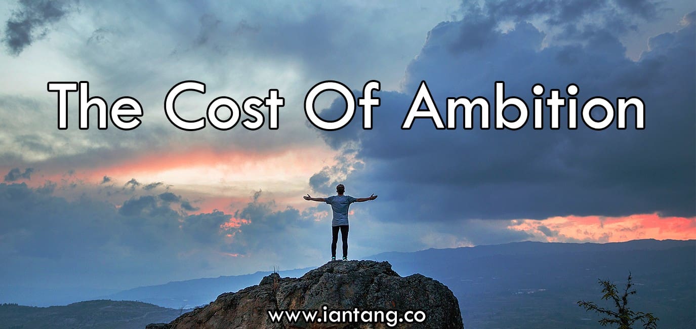 The Cost of Ambition - JoshStrength